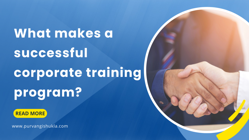 Unlocking Success: Key Elements Of Effective Corporate Training
